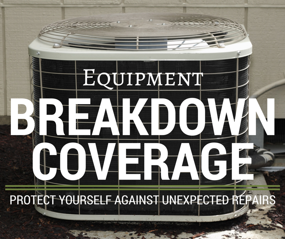 Equipment Breakdown Coverage: What is it? | CFM Insurance